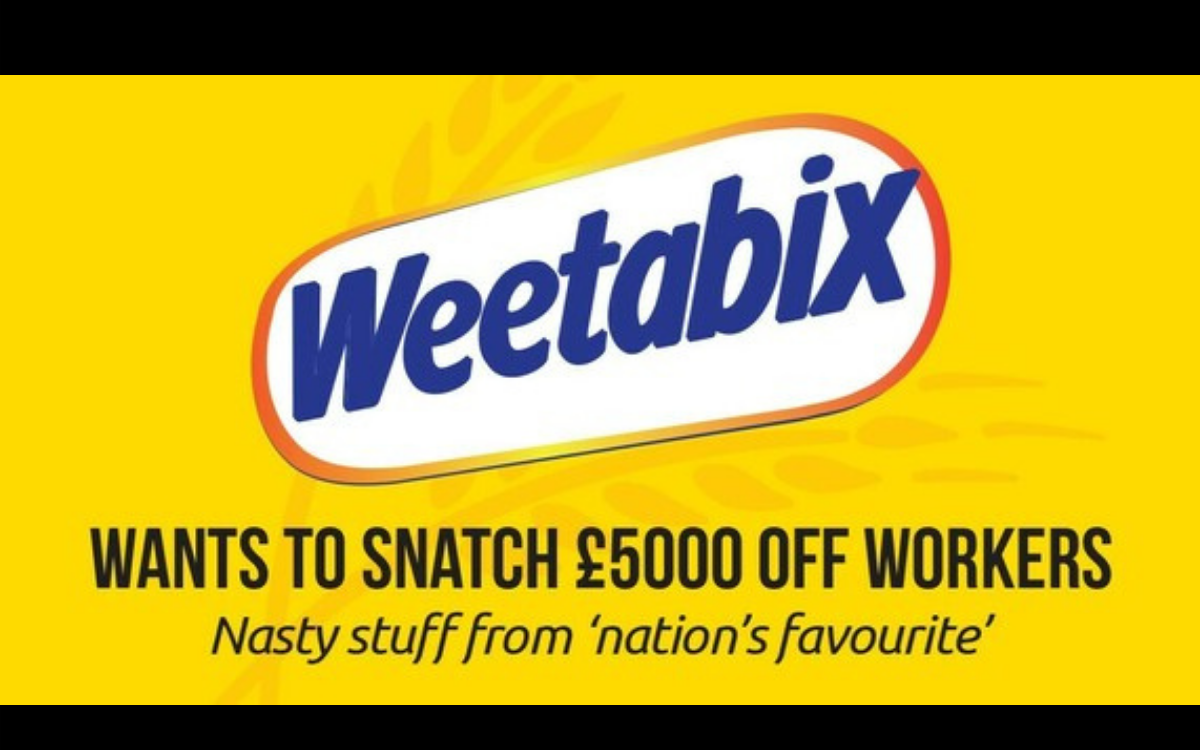 Back Workers at Weetabix : No to fire and rehire – Willie Howard, Unite ...