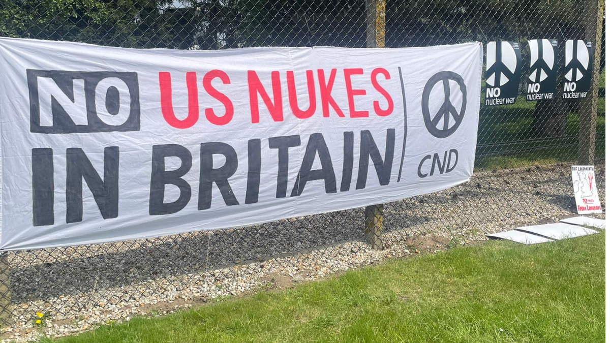 Keep US Nukes out of the UK! Take action with the CND